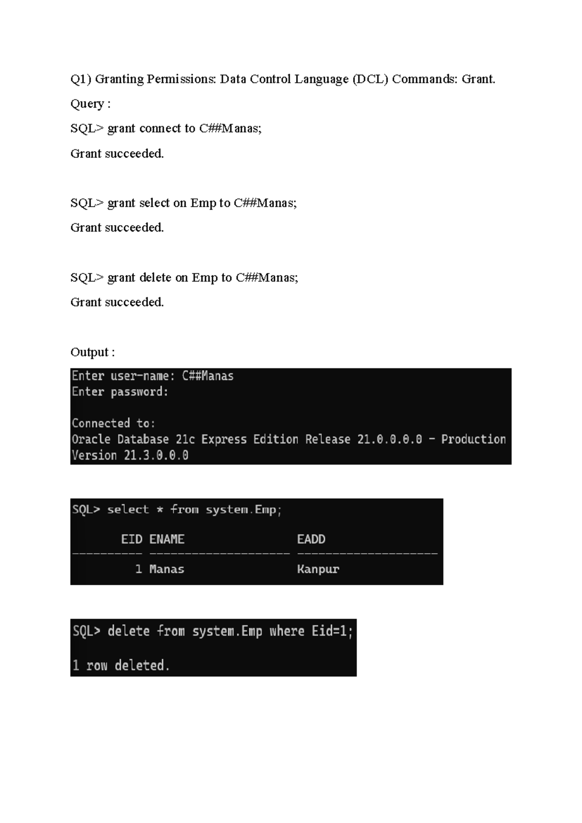 DBMS 5(new) sem - Q1) Granting Permissions: Data Control Language (DCL) Commands: Grant. Query ...