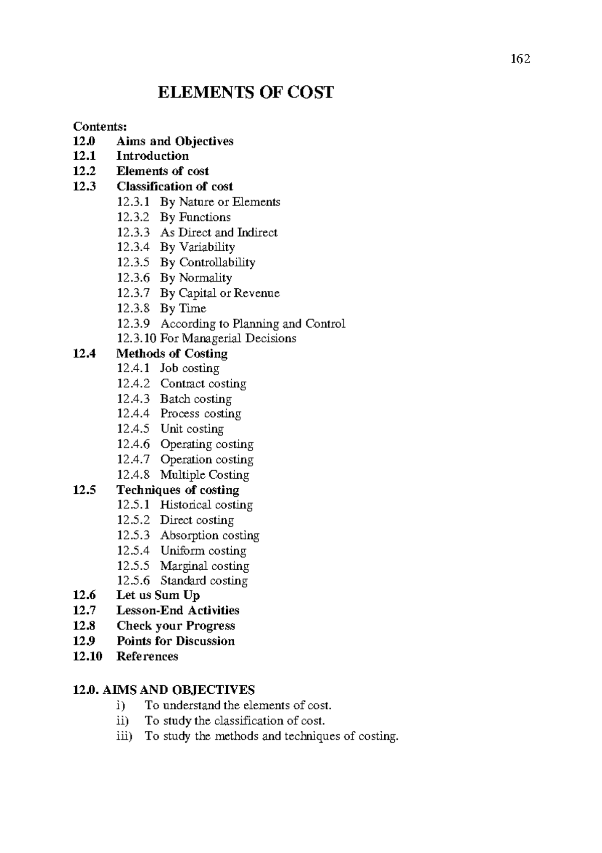 Costing and budgetary control - ELEMENTS OF COST Contents: 12 Aims and ...