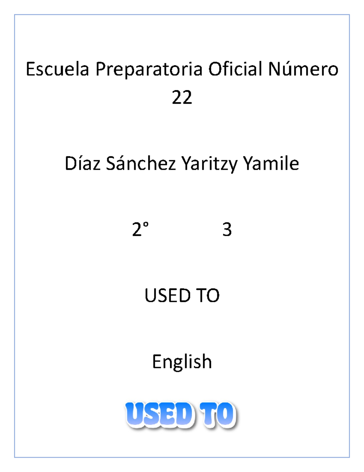 English - DOCUMENT - Escuela Preparatoria Oficial Número 22 Díaz ...