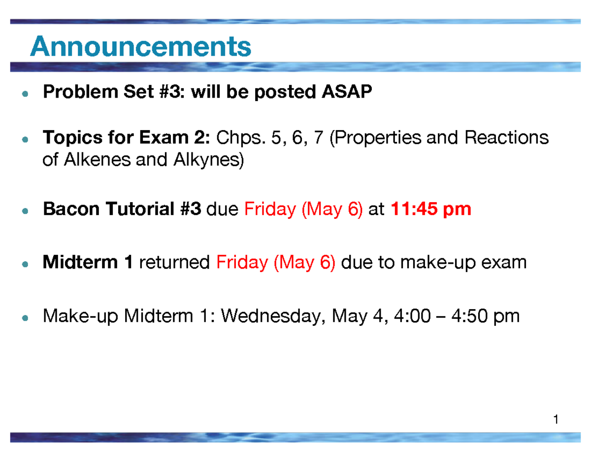 Chapter 6 Alkene Rxns Notes Announcements Problem Set 3 Will Be Posted Asap Topics For