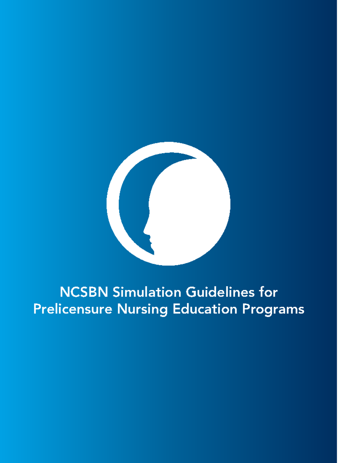 16 Simulation Guidelines - Nursing education programs in the ...