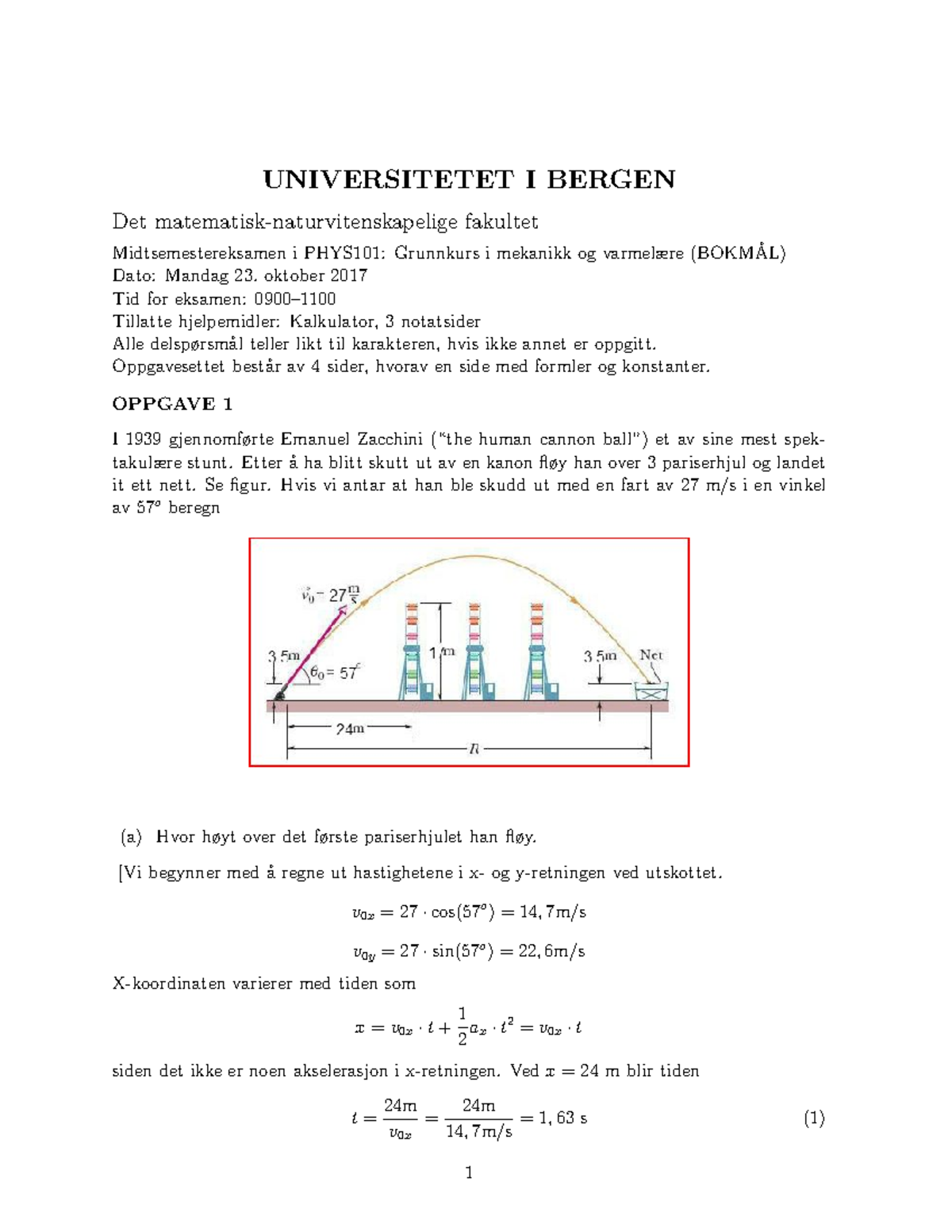 Eksamen 13 September 2017, svar - UNIVERSITETET I BERGEN Det matematisk ...