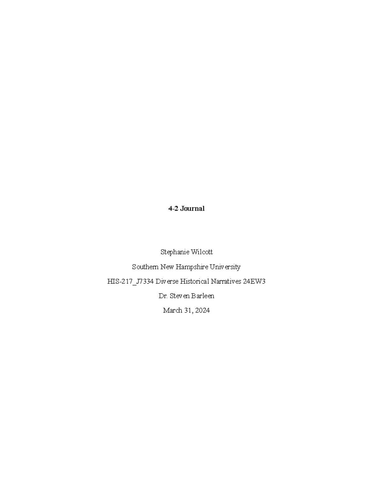 His 217 Module 4-Stephanie Wilcott - 4-2 Journal Stephanie Wilcott ...