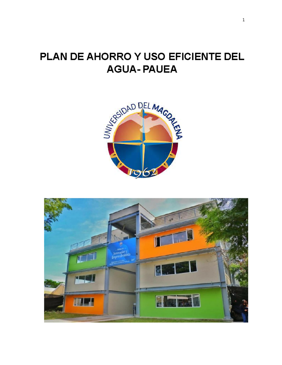 Ahorro Y USO Eficiente DEL AGUA- Cetep - PLAN DE AHORRO Y USO EFICIENTE DEL AGUA- PAUEA PLAN DE ...