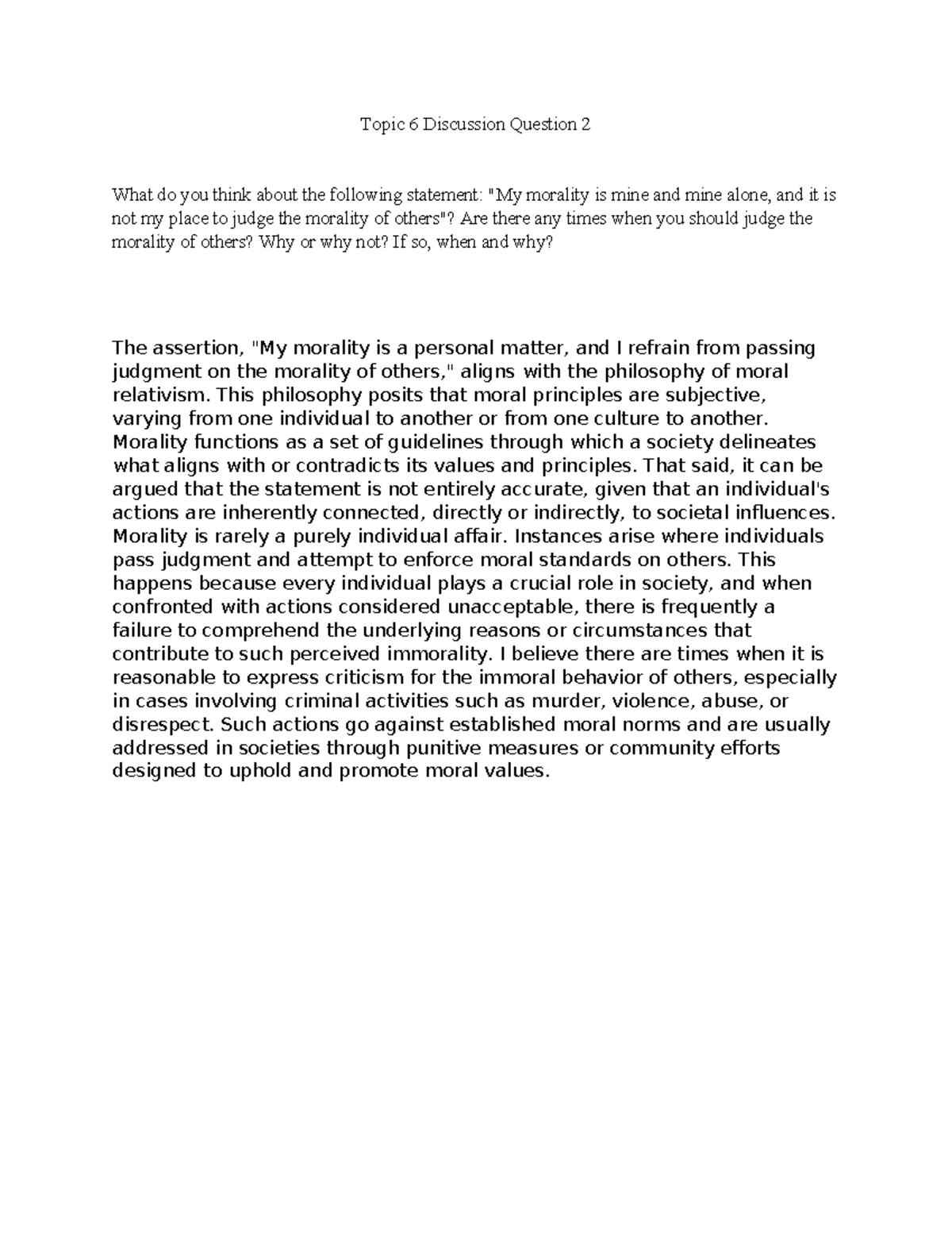 Topic 6 Discussion Question 2 - Topic 6 Discussion Question 2 What do you think about the ...