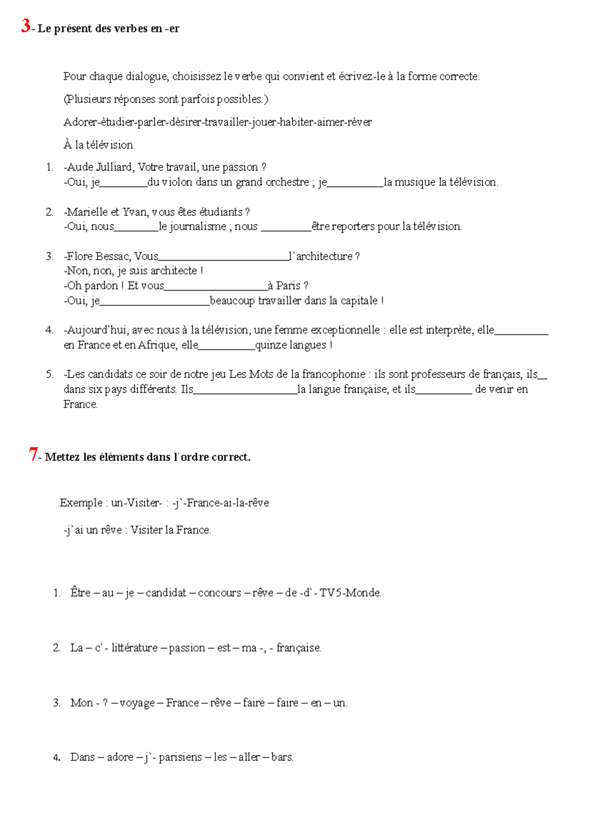 Frances 3 y 7 - NADA - 3 - Le présent des verbes en -er Pour chaque ...