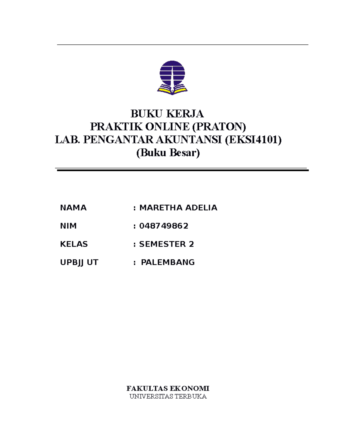 Maretha adelia buku besar - BUKU KERJA PRAKTIK ONLINE (PRATON) LAB ...
