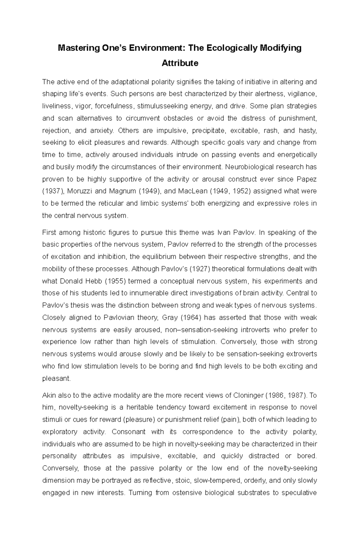 Mastering One's Environment The Ecologically Modifying Attribute ...