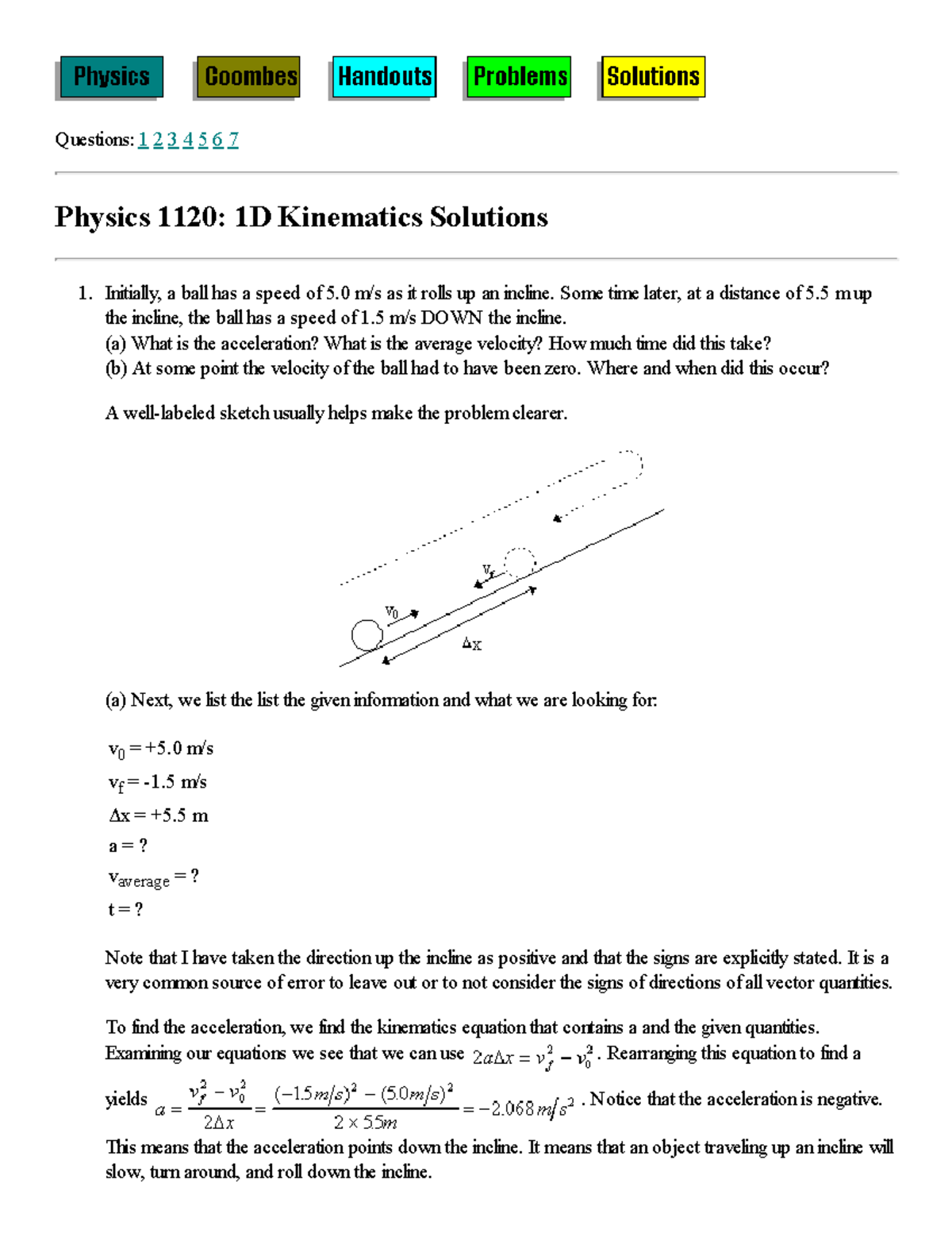 PHYS 1120 1D Kinematics Solutions - Questions: 1 2 3 4 5 6 7 Physics 1120: 1D Kinematics ...