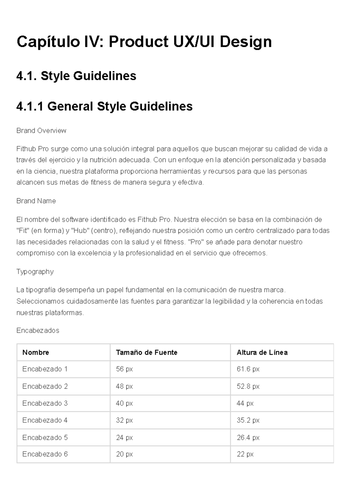 Capitulo 4 - Capítulo IV: Product UX/UI Design 4. Style Guidelines 4.1 ...