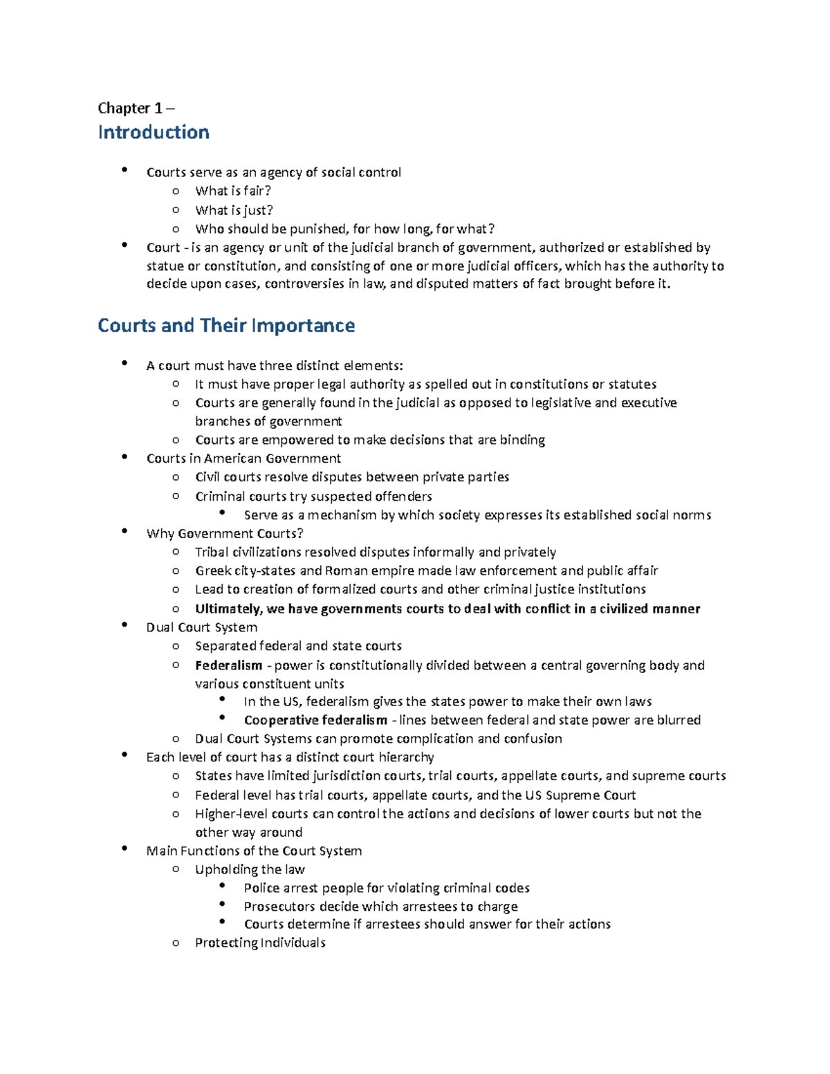 Exam 1 Judicial Process Notes - Chapter 1 – Introduction Courts serve ...