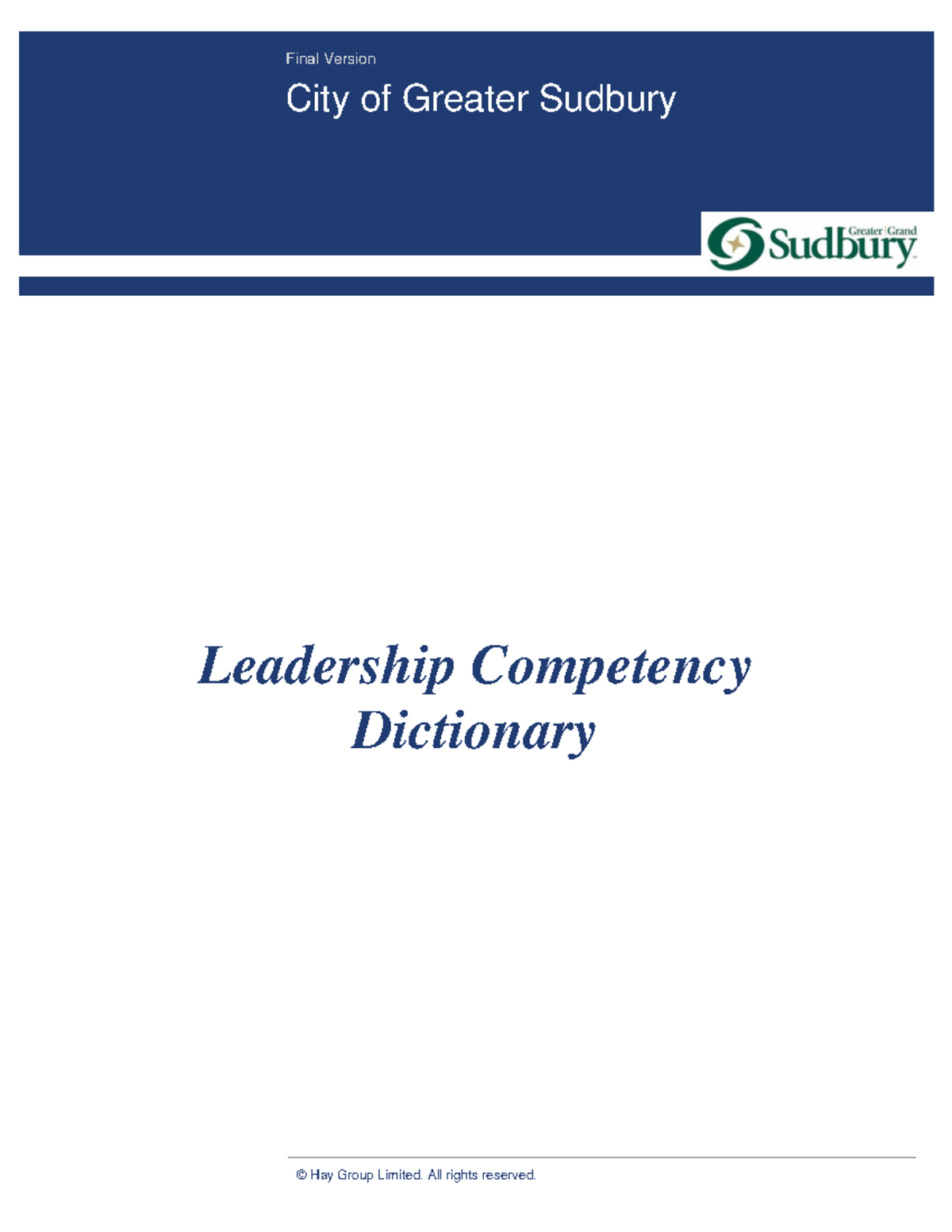 CGS Leadership Competency Dictionary - © Hay Group Limited. All rights ...