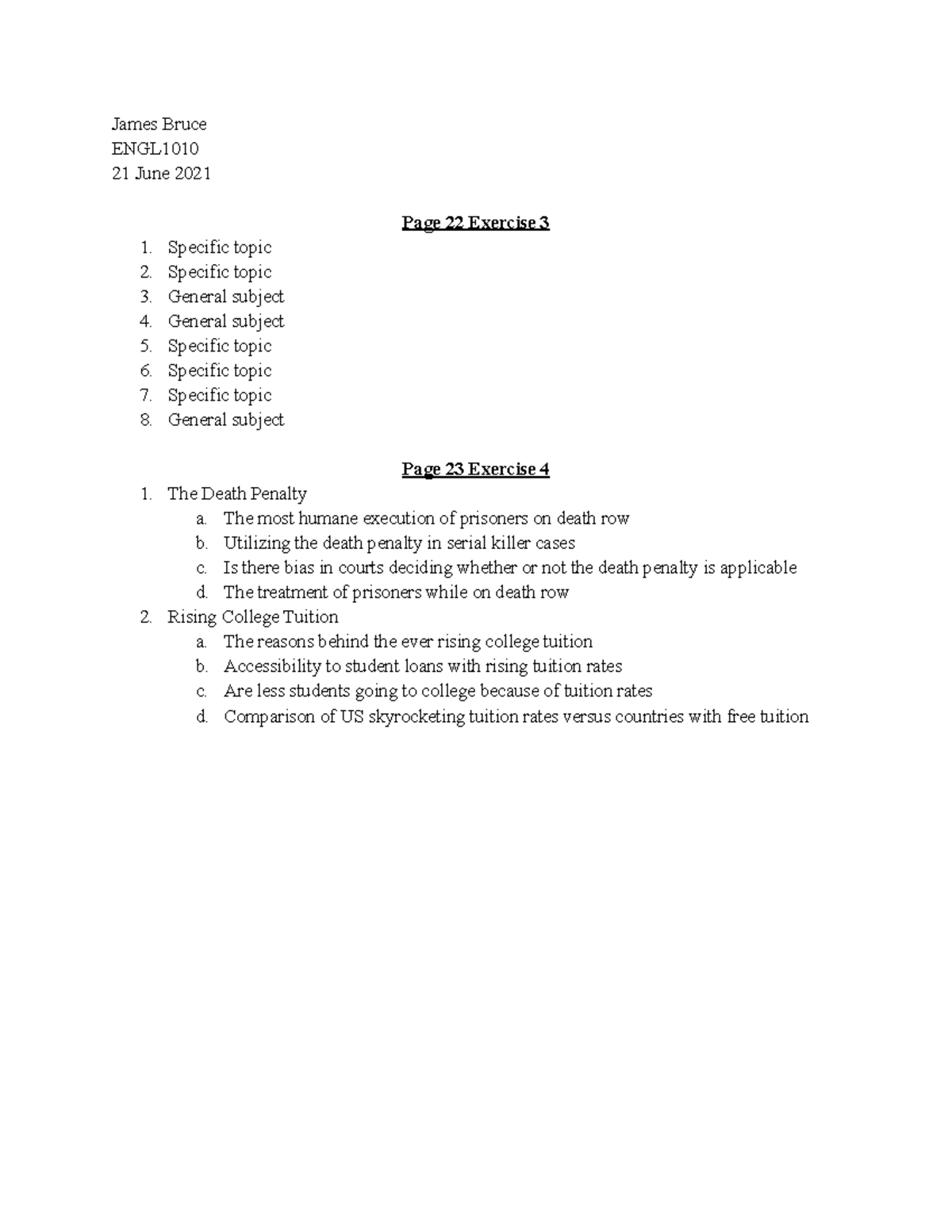 Subject vs Topic Engl1010 - James Bruce ENGL 21 June 2021 Page 22 ...