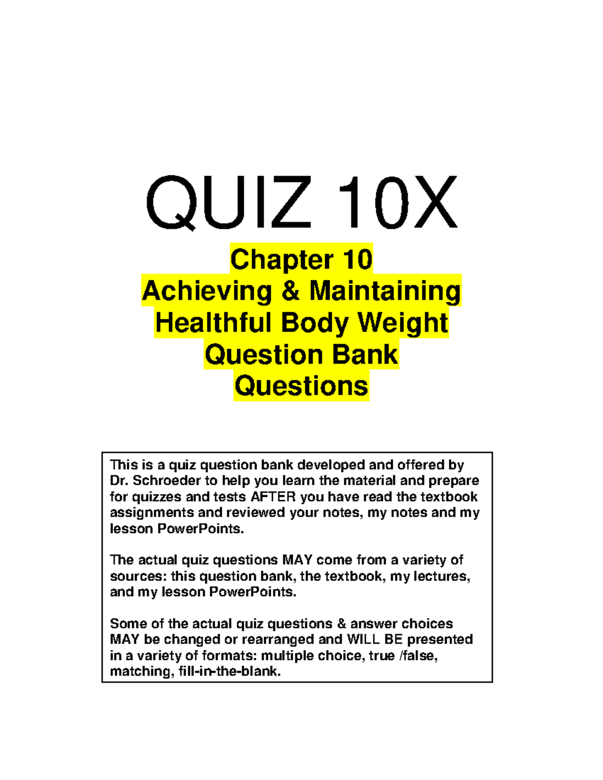 10X.Quiz - Nutrition Chpt 10 - QUIZ 10X Chapter 10 Achieving ...