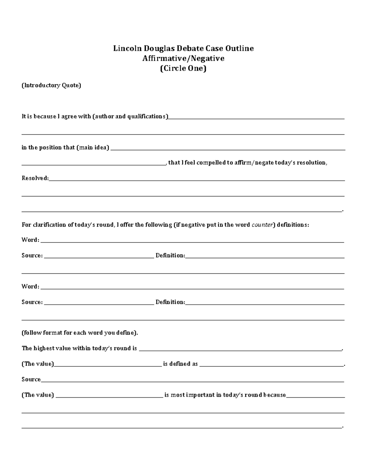 Lincoln Douglas Debate Case Outline - Lincoln Douglas Debate Case ...