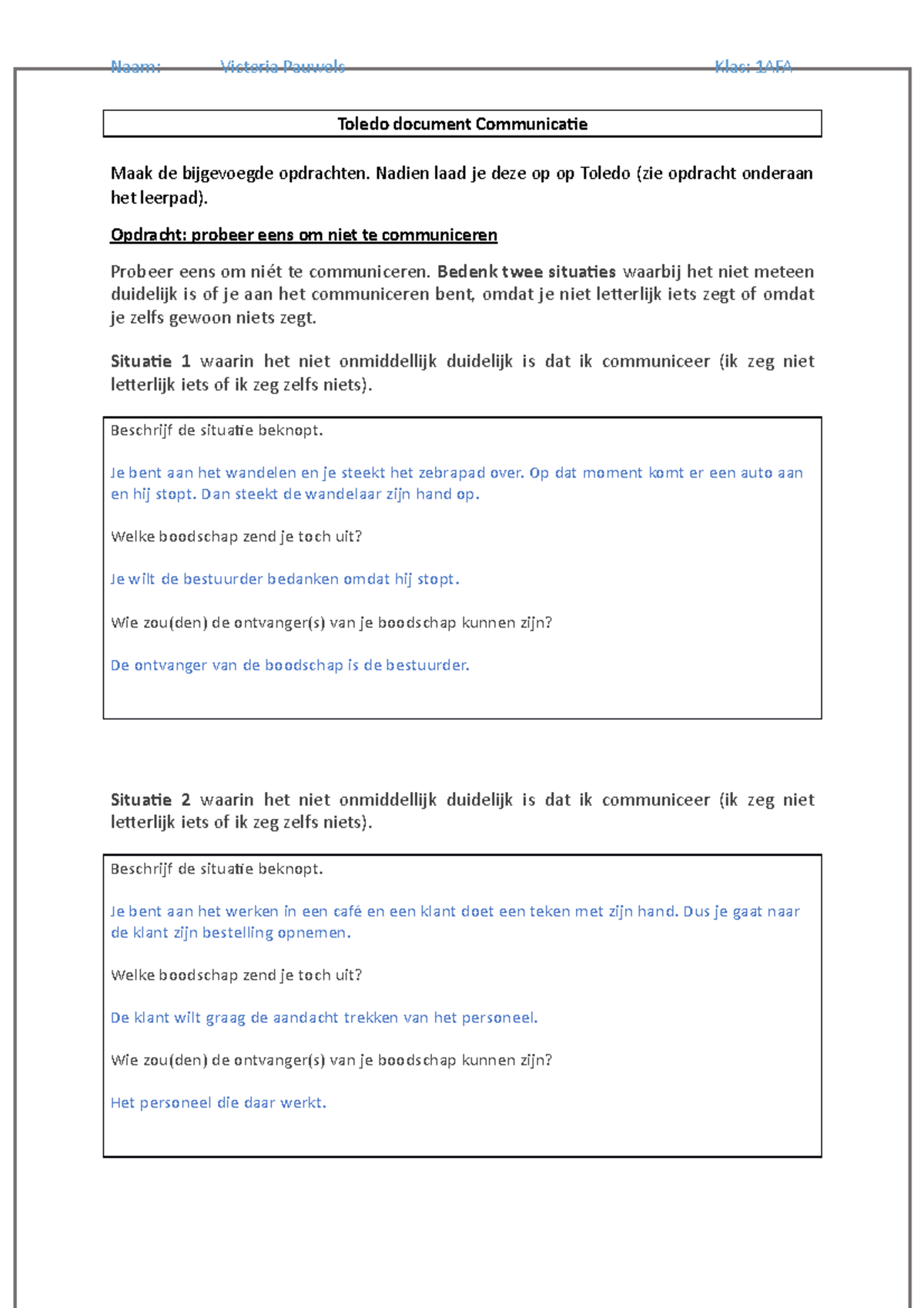 Opdracht communicatie - Toledo document Communicatie Maak de ...