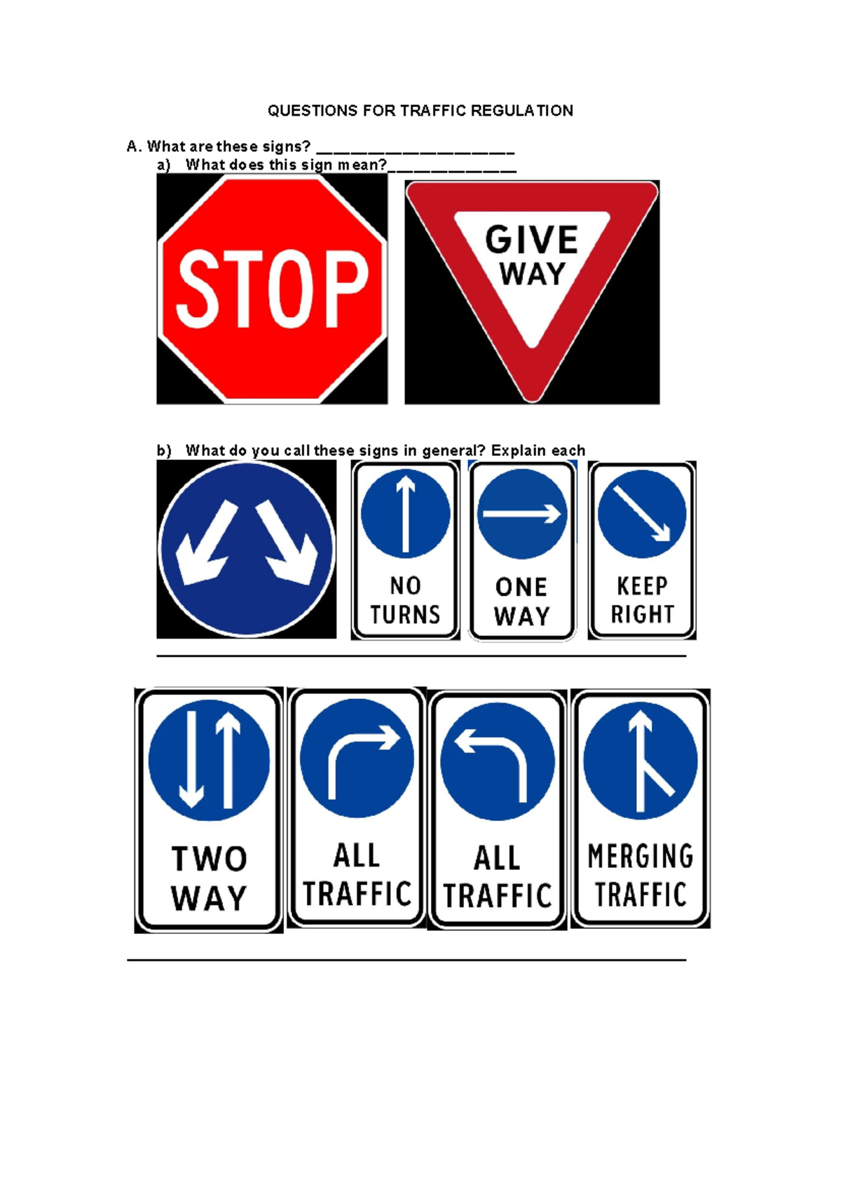 First is Cognitive Knowledge that focus on Traffic - QUESTIONS FOR ...