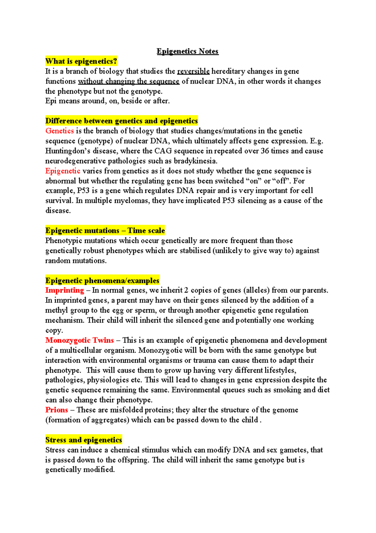 Epigenetics EQs - Epigenetics Notes What is epigenetics? It is a branch ...