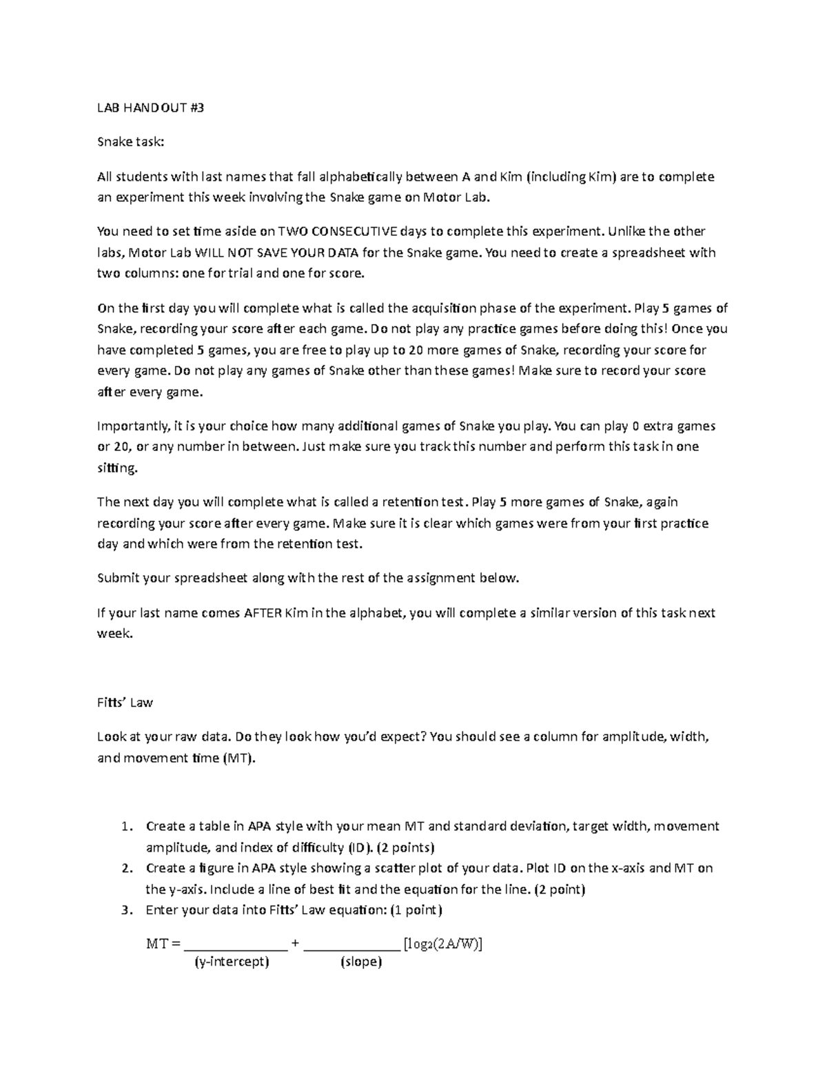 LAB 3 - This is the lab handout for lab 3. - LAB HANDOUT Snake task ...