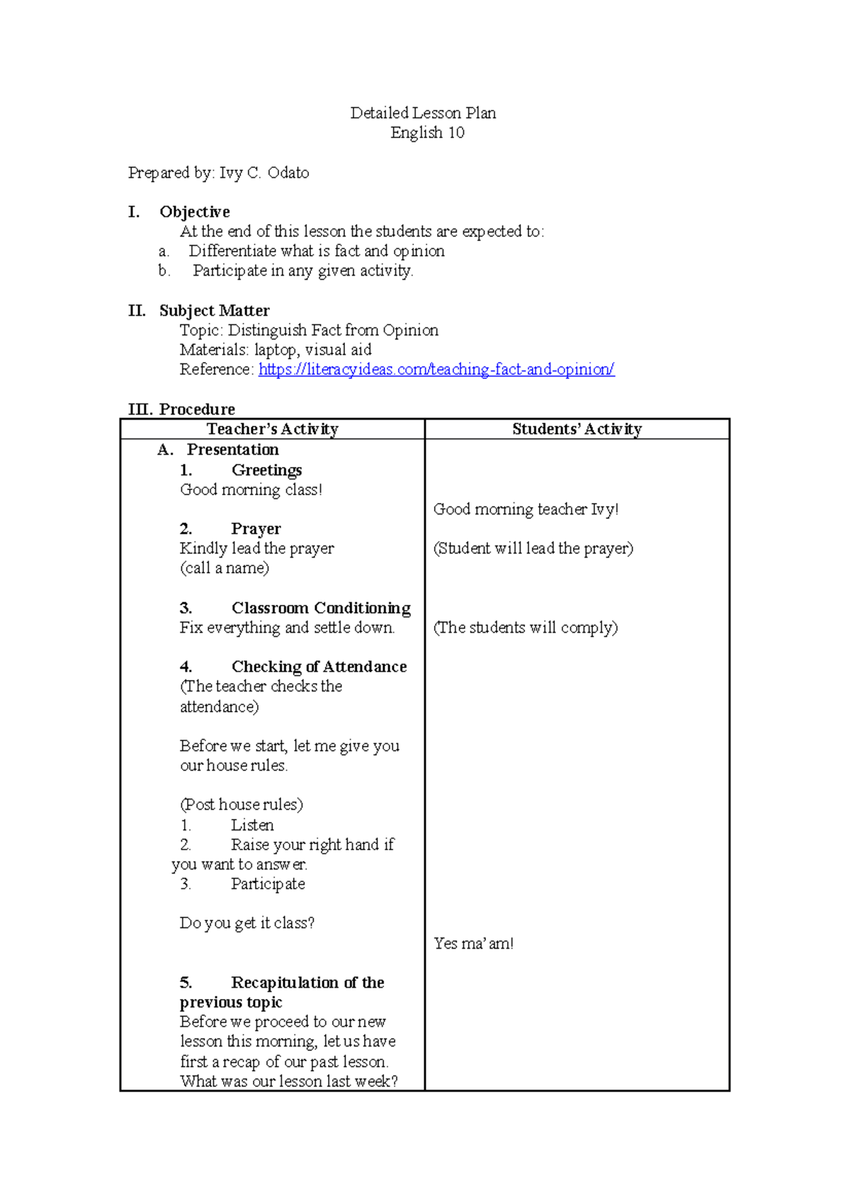 Odato LP fact & opinion - Detailed Lesson Plan English 10 Prepared by ...