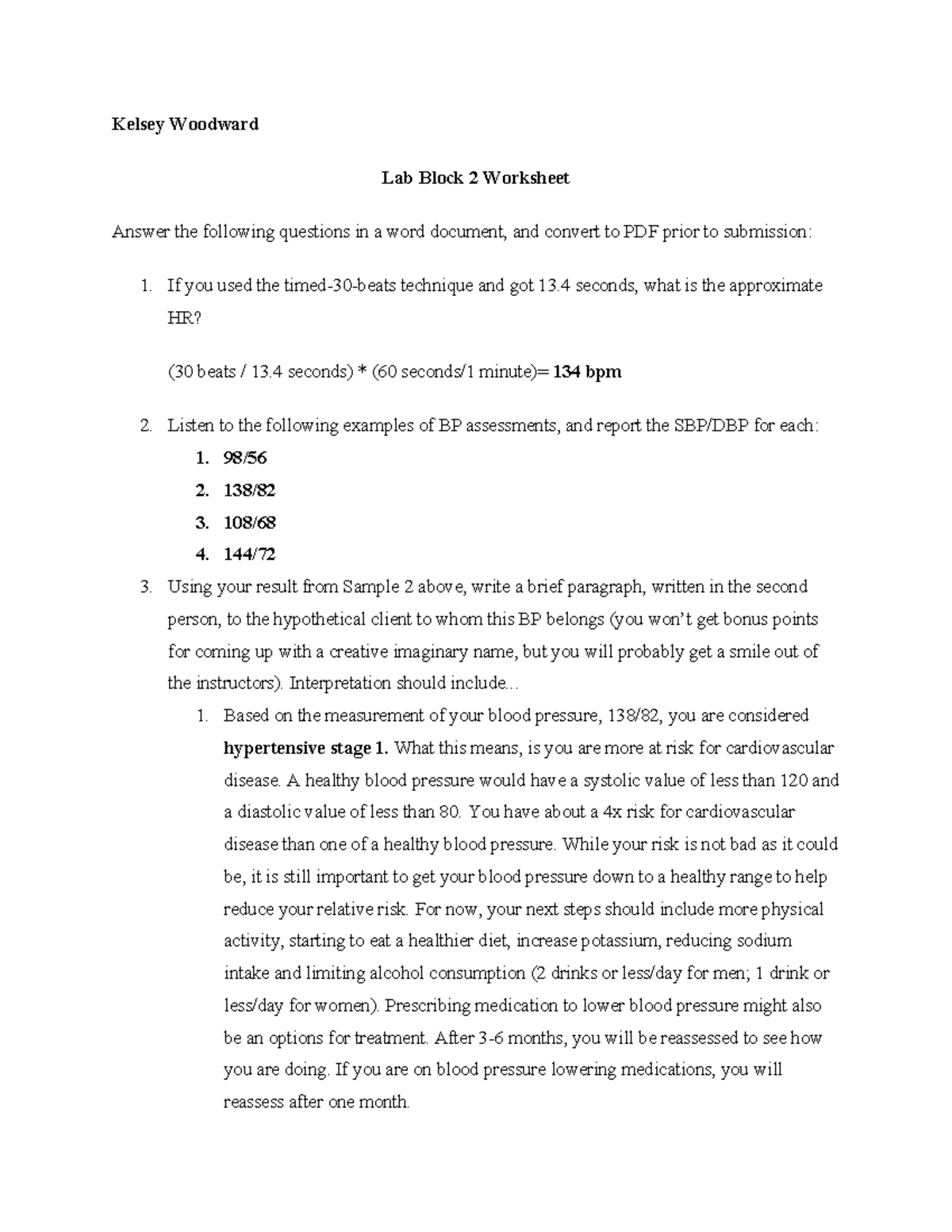Lab 2 Worksheet - Kelsey Woodward Lab Block 2 Worksheet Answer the ...