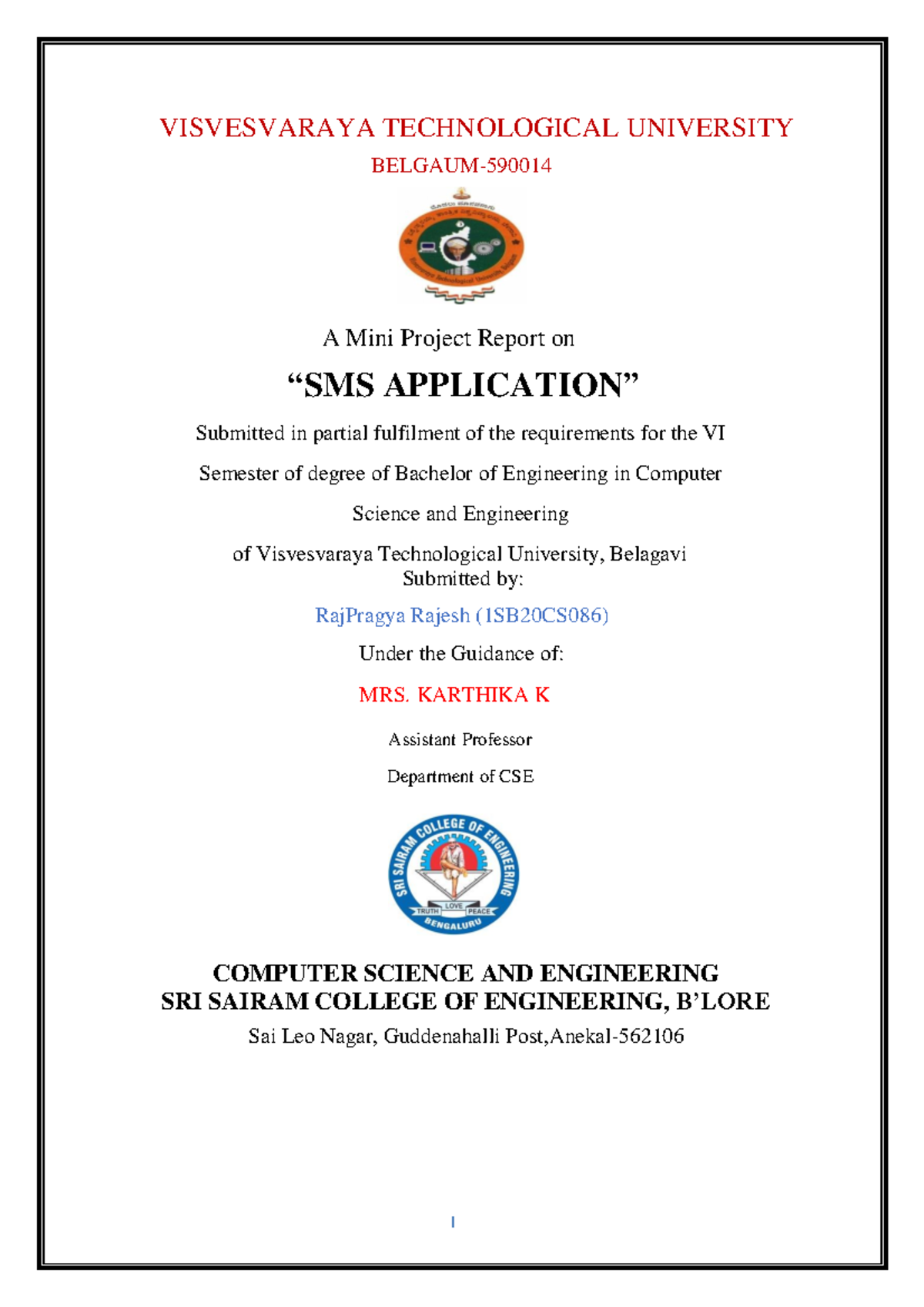 SMS Application Report - VISVESVARAYA TECHNOLOGICAL UNIVERSITY BELGAUM ...