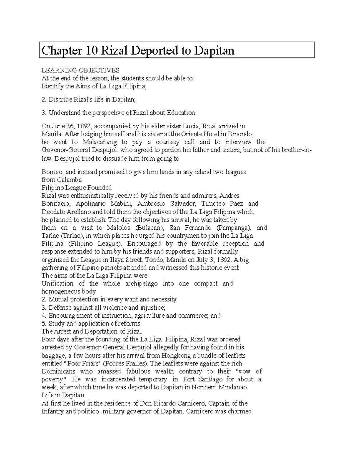 Chapter 10 Rizal Deported to Dapitan - Chapter 10 Rizal Deported to Dapitan LEARNING OBJECTIVES ...