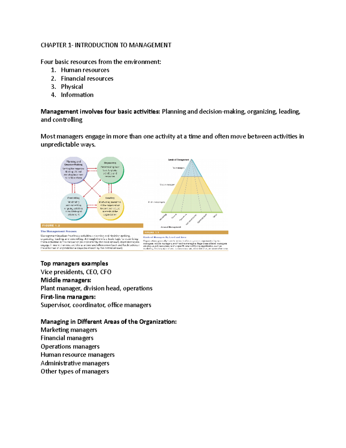 Chapter 1 notes - CHAPTER 1- INTRODUCTION TO MANAGEMENT Four basic ...
