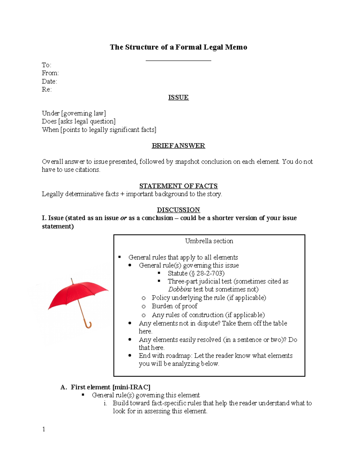 The Structure of a Formal Legal Memo - The Structure of a Formal Legal Memo ________________ To ...