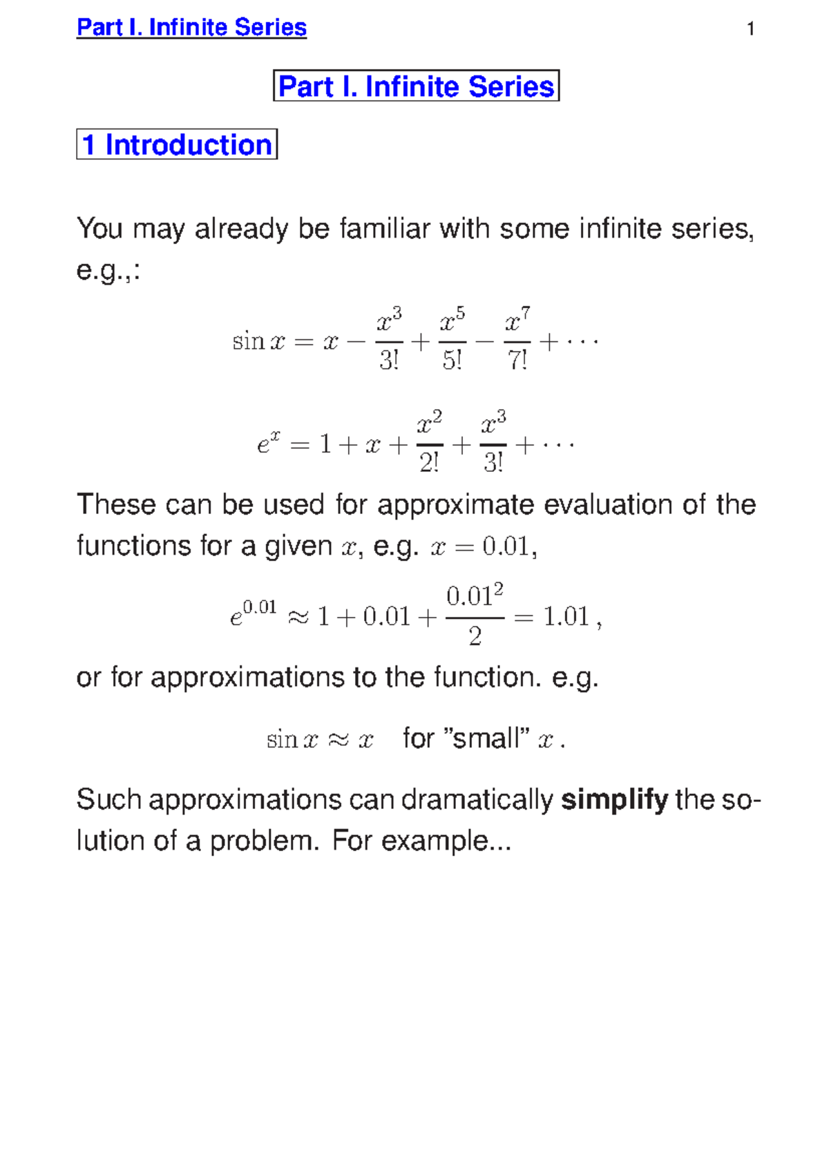 Lecture notes, lectures 1-24 - Part I. Infinite Series 1 Part I ...