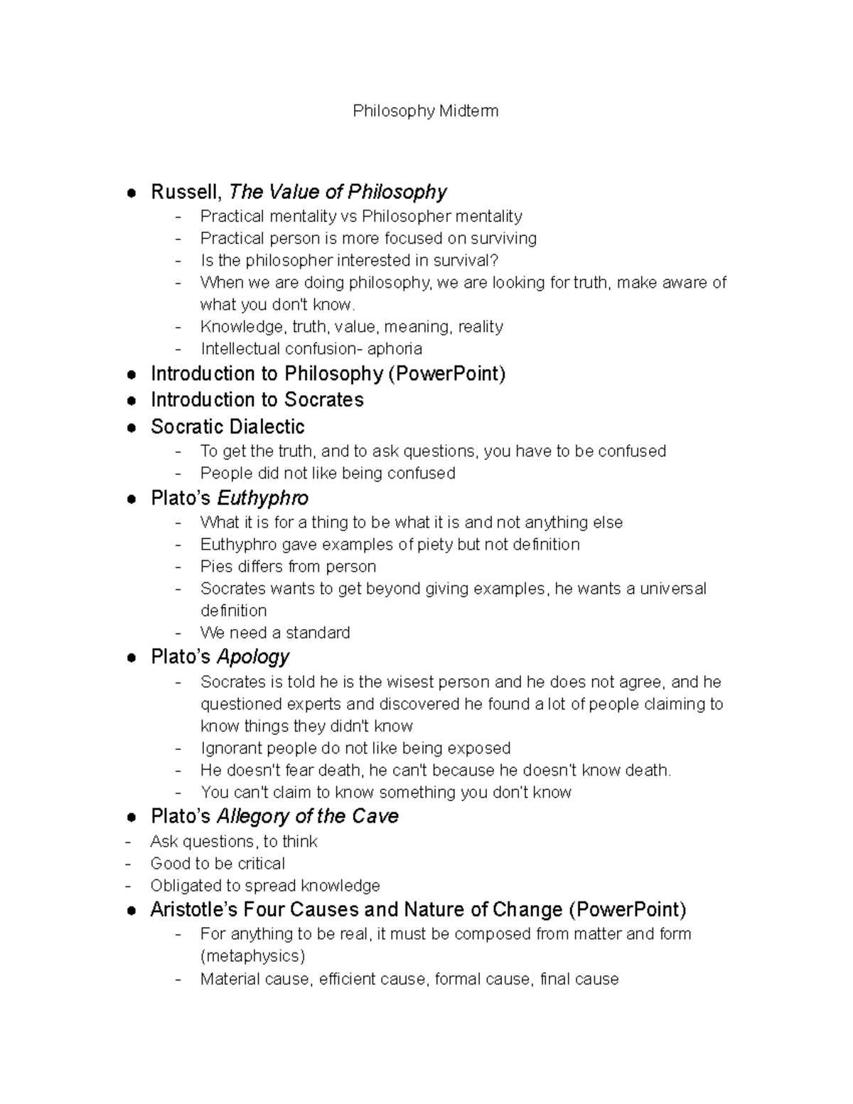 Philosophy Midterm - Philosophy Midterm Russell, The Value of Philosophy Practical mentality vs ...