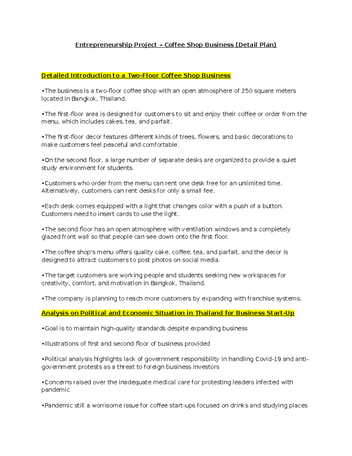 Entrepreneurship Project – Coffee Shop Business (Detail Plan) - •The ...