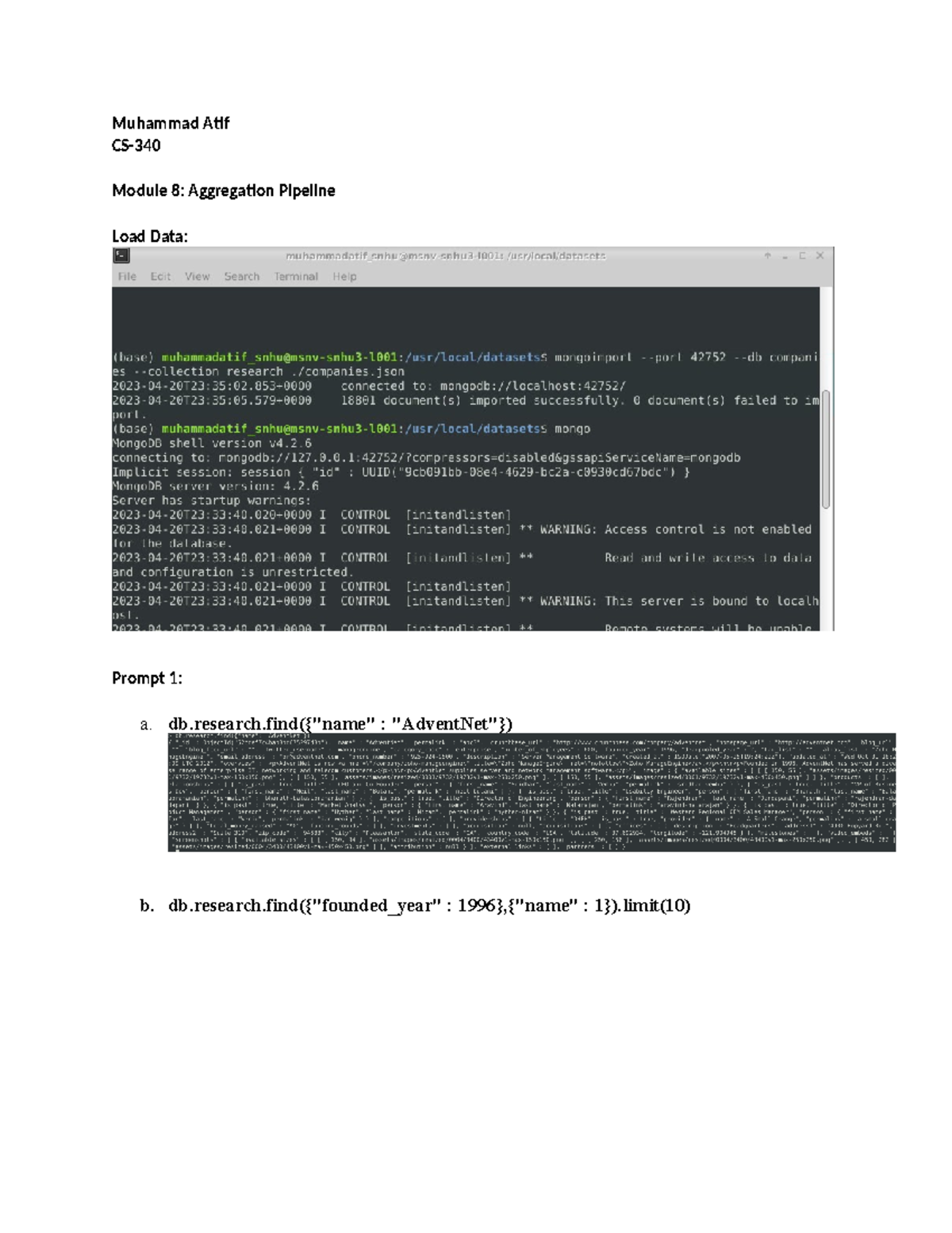 Week 8 - Muhammad Atif CS- Module 8: Aggregation Pipeline Load Data: Prompt 1: a. - Studocu