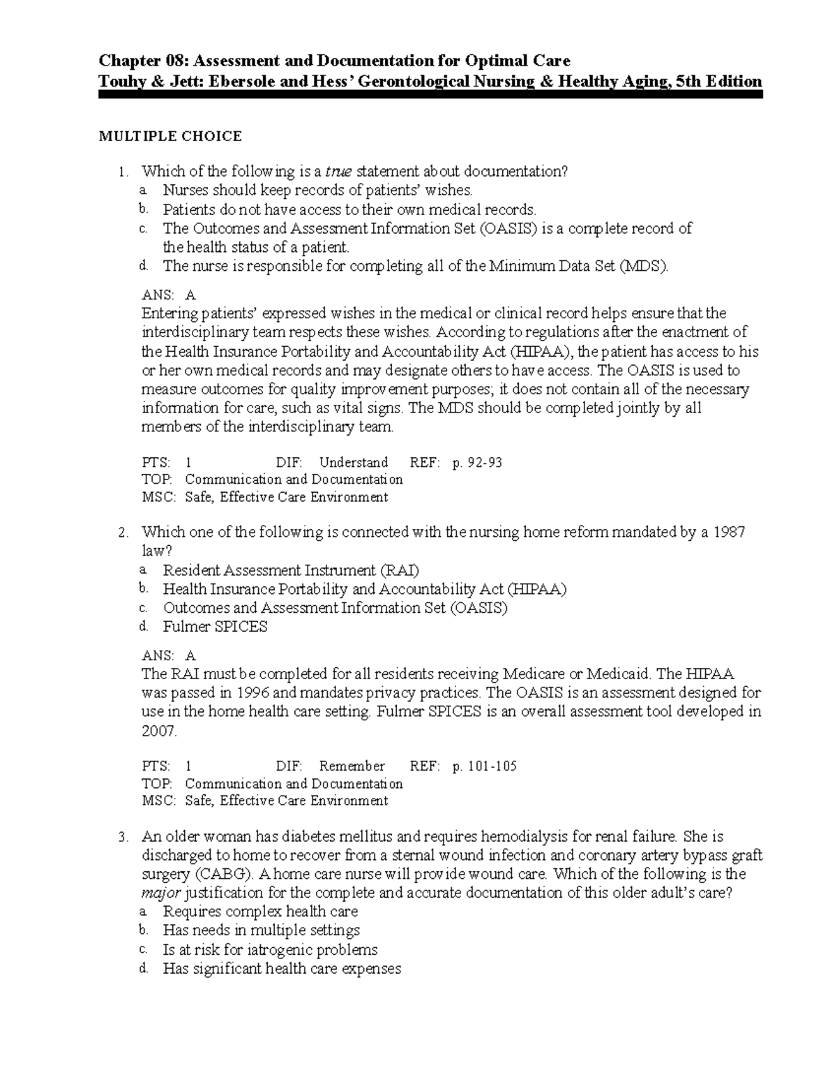 C8 - test bank - Chapter 08: Assessment and Documentation for Optimal ...