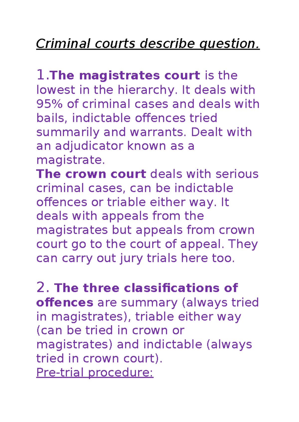 Criminal courts describe question - 1 magistrates court is the lowest ...