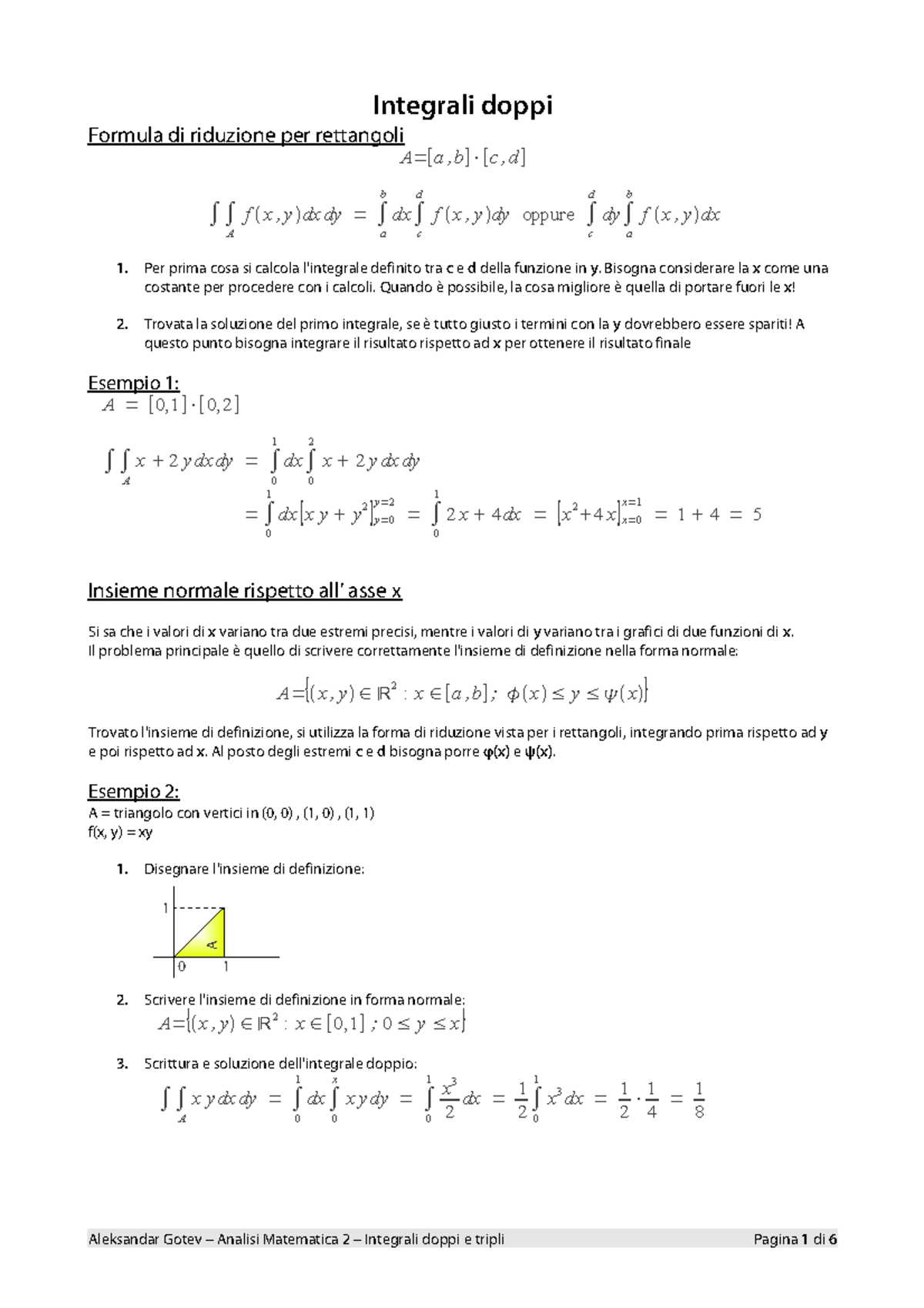 Integrali Doppi e Tripli - Metodi Risolutivi ed Esempi - Integrali doppi Formula di riduzione ...