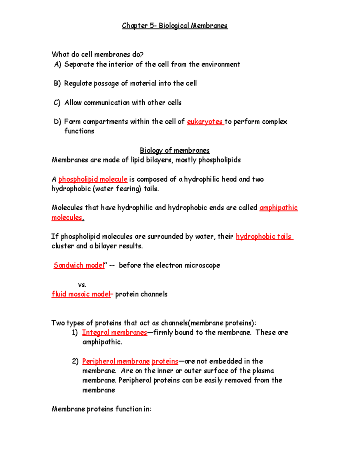 BIO 103 Chapter 5 Outline Answers - Chapter 5- Biological Membranes What do cell membranes do? A ...