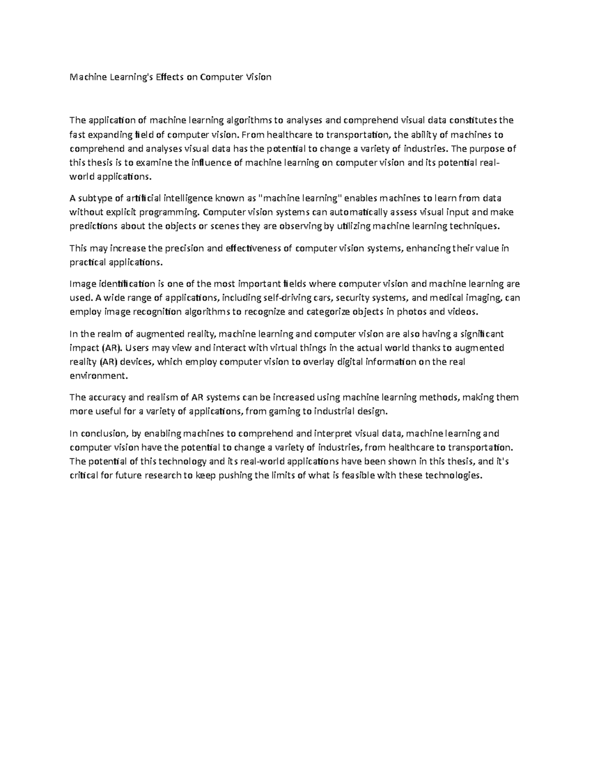 Machine Learning - bnmnbm - Machine Learning's Effects on Computer Vision The application of ...