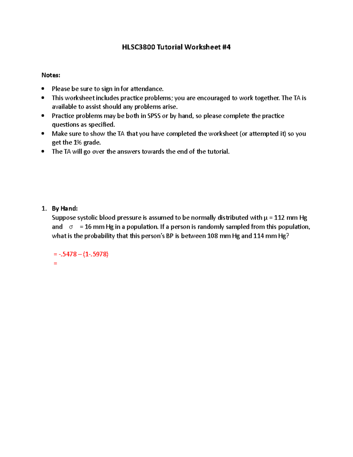 Tutorial 4 - HLSC3800 Tutorial Worksheet Notes: Please be sure to sign ...
