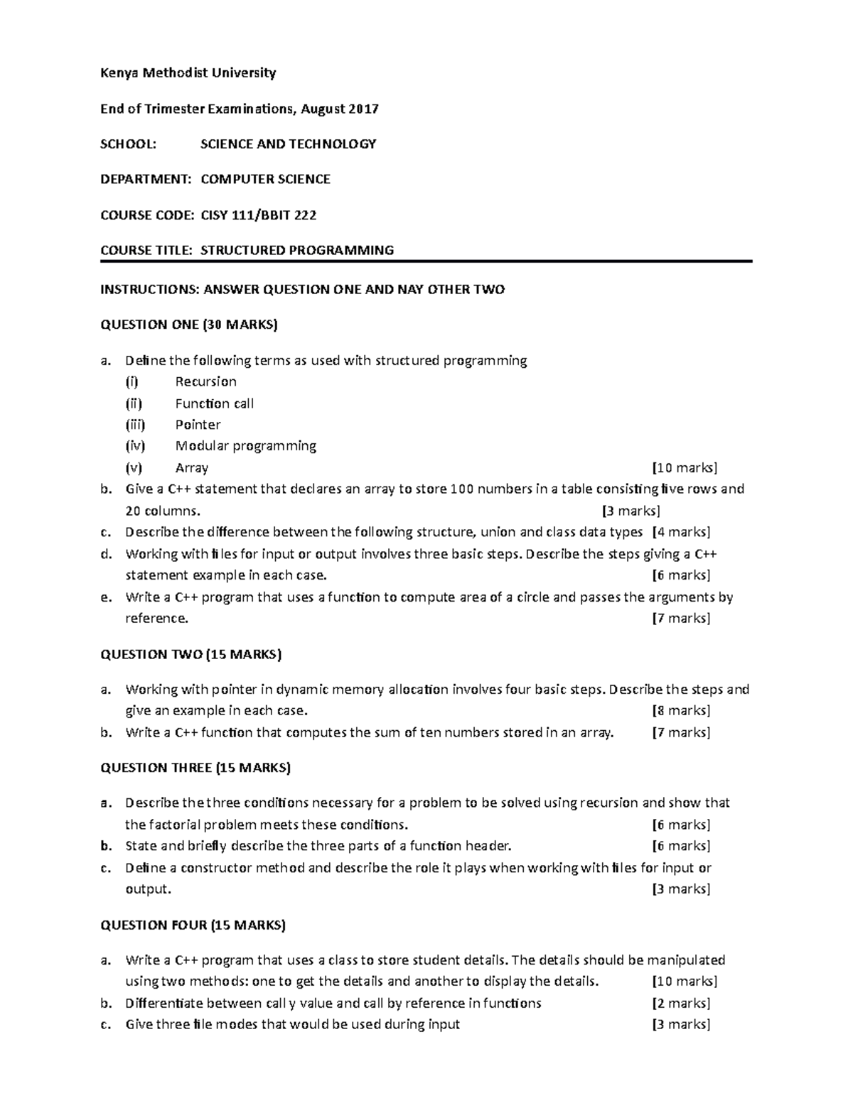 Structured Programming (BBIT 222) (CISY 111) 2ND Trisemster 2017 - Kenya Methodist University ...
