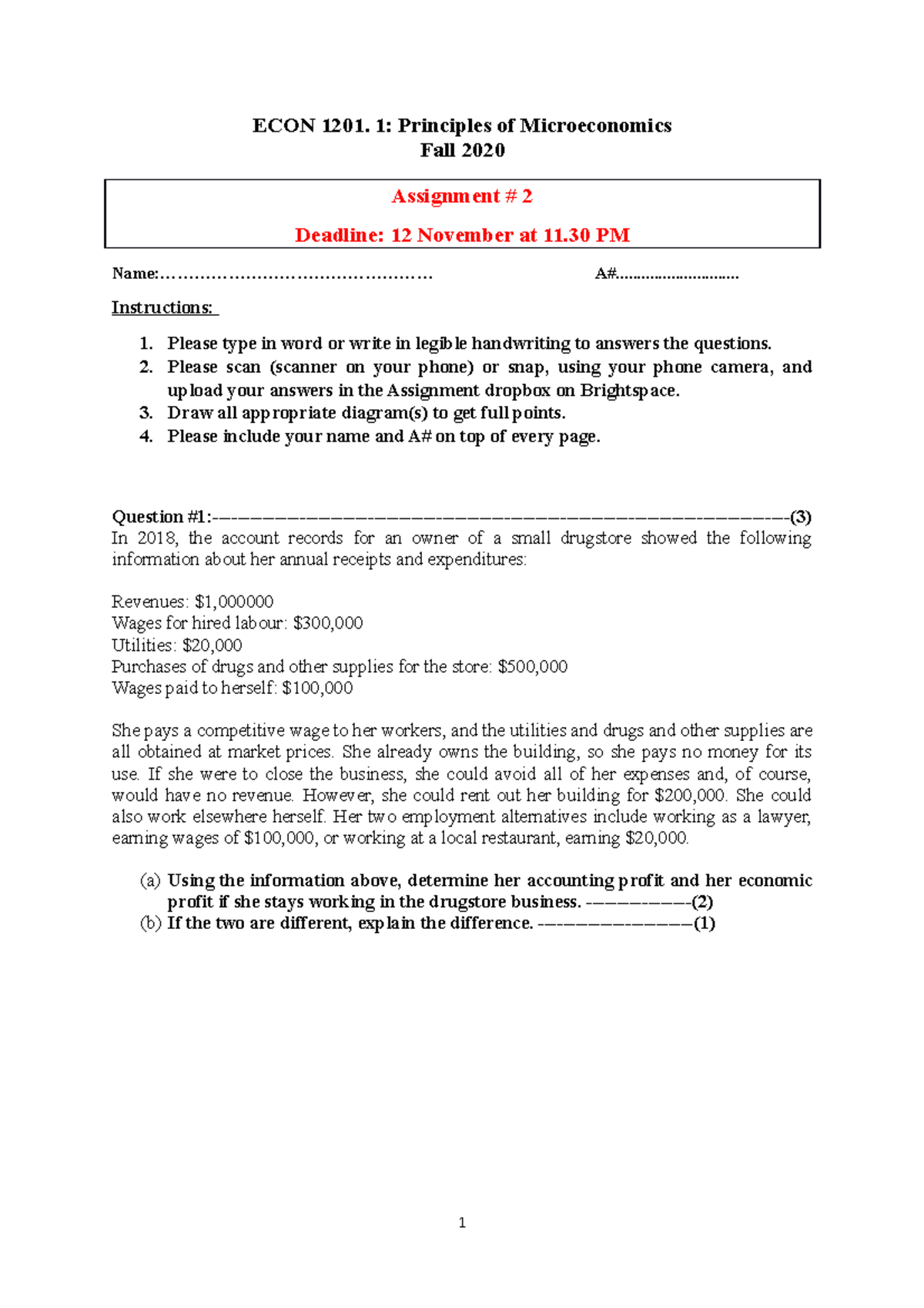 ECON 1201.1 Fall 2020 Assignment#2 - ECON 1201. 1: Principles of Microeconomics Fall 2020 ...