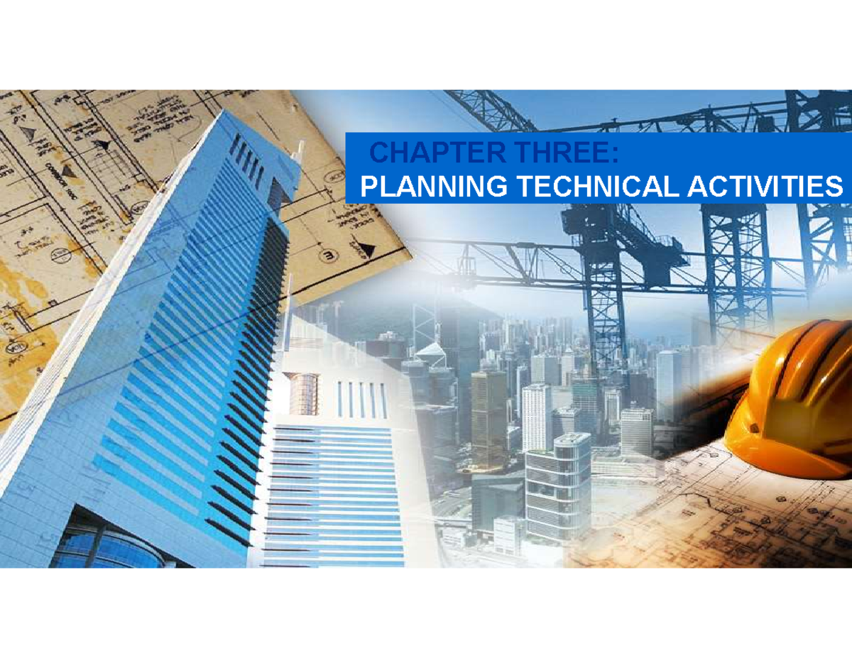 Chapter 3 - Planning - CHAPTER THREE: PLANNING TECHNICAL ACTIVITIES ...