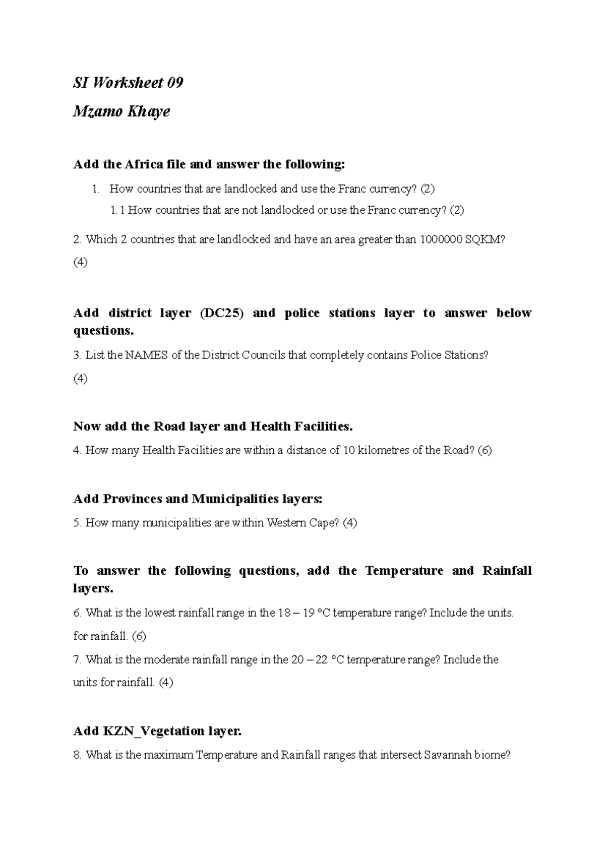 SI Worksheet 09 - practical exam revision ENVS211 - SI Worksheet 09 Mzamo Khaye Add the Africa ...