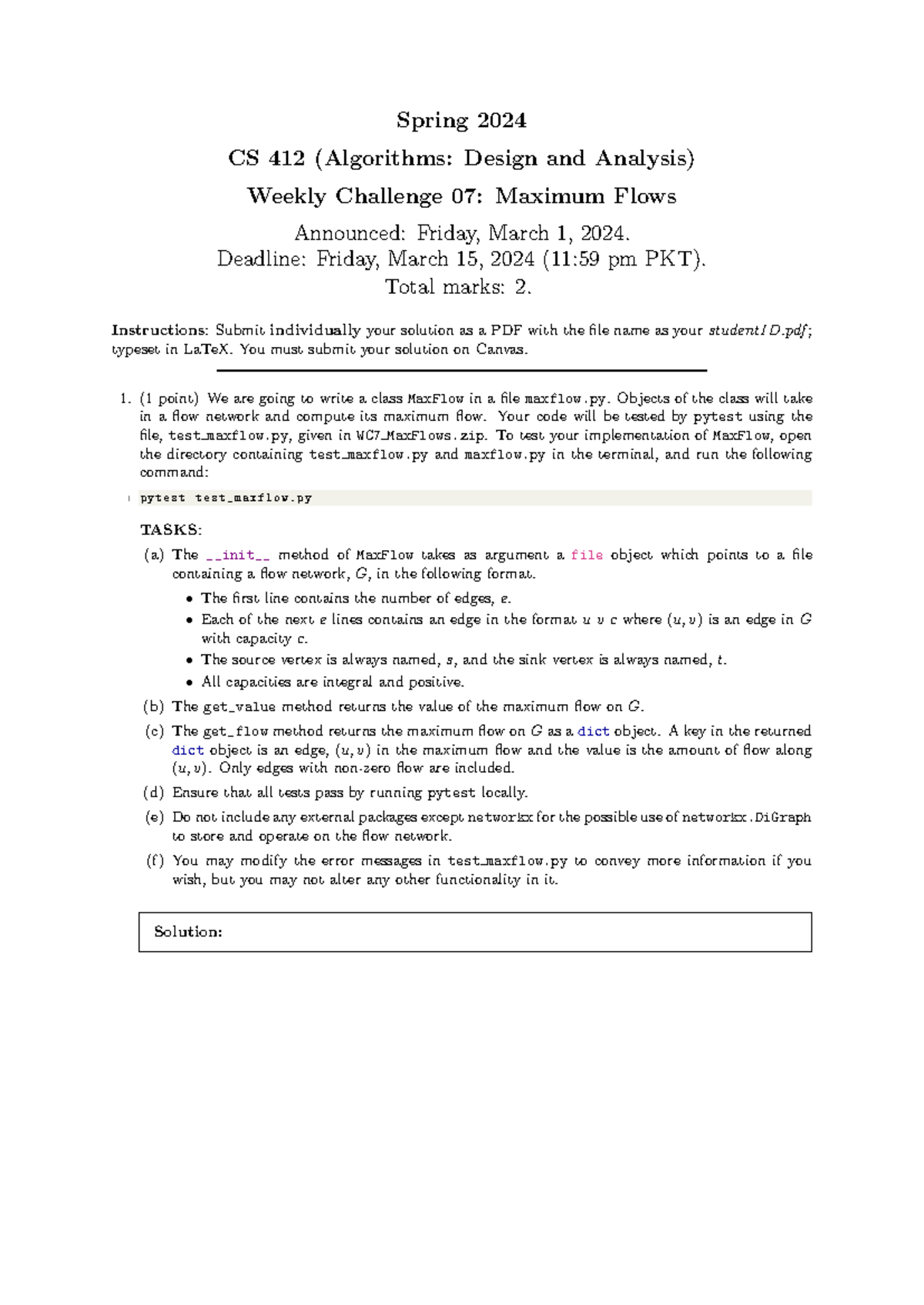 CS 412 Wk Ch 07 - Weekly Challenge 7 - Spring 2024 CS 412 (Algorithms: Design and Analysis ...