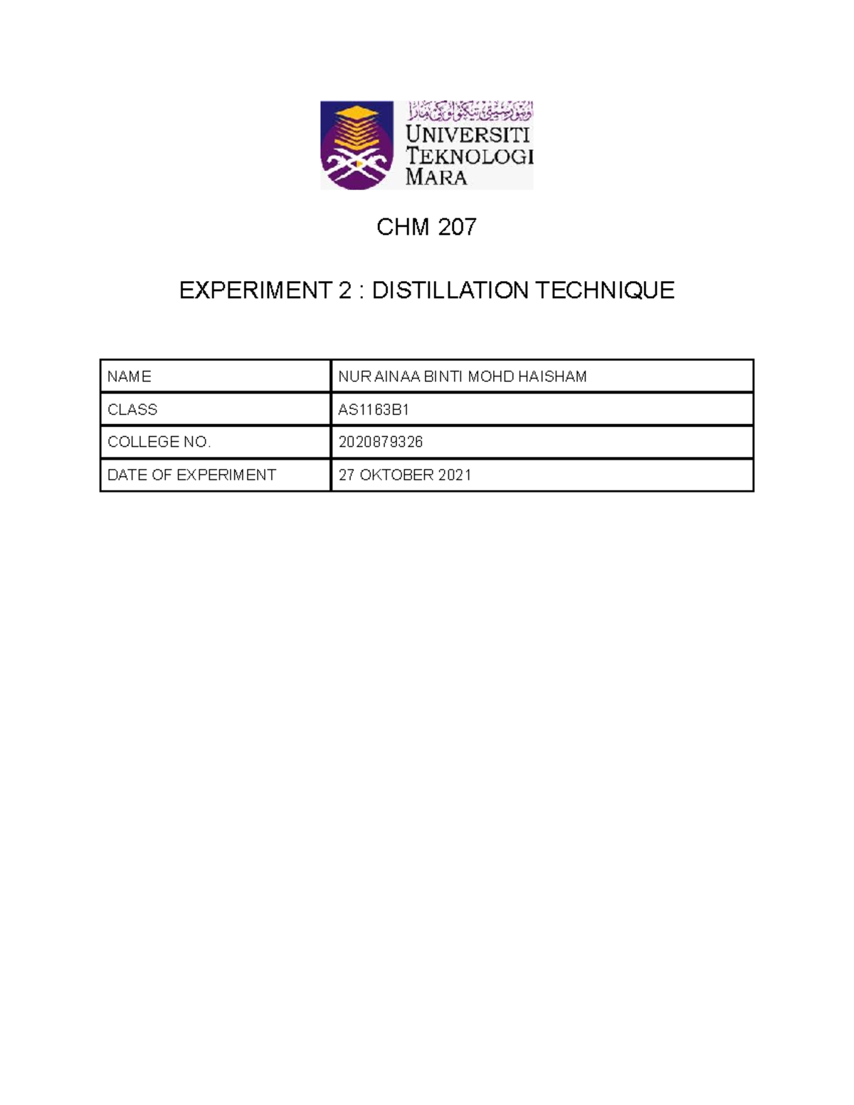 EXPERIMENT 2 : DISTILLATION TECHNIQUE CHM207 UITM - CHM 207 EXPERIMENT ...