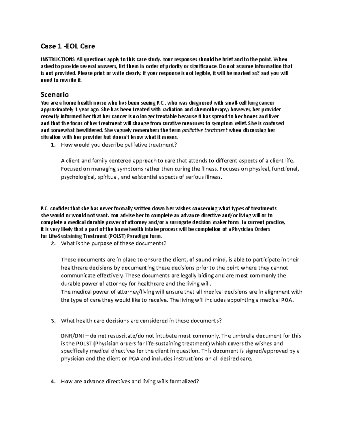 NUR305 - WK15 EOL Care Case Study - Case 1 -EOL Care INSTRUCTIONS All ...