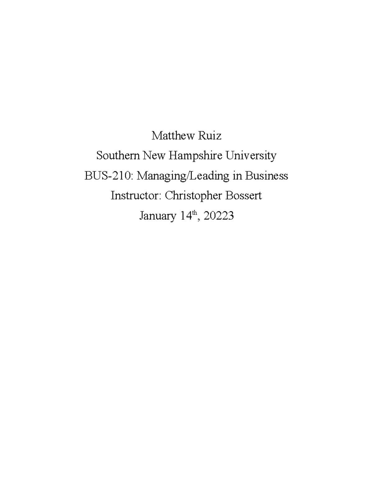 Management approach - coursework - Matthew Ruiz Southern New Hampshire ...