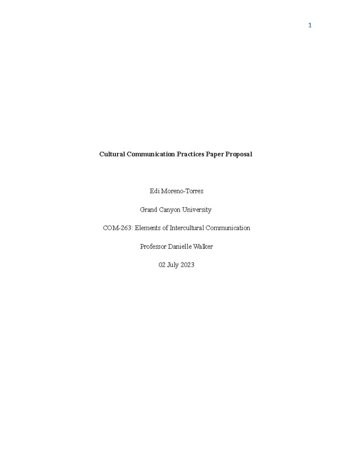 Cultural Communication Practices Paper Proposal - I chose to research ...