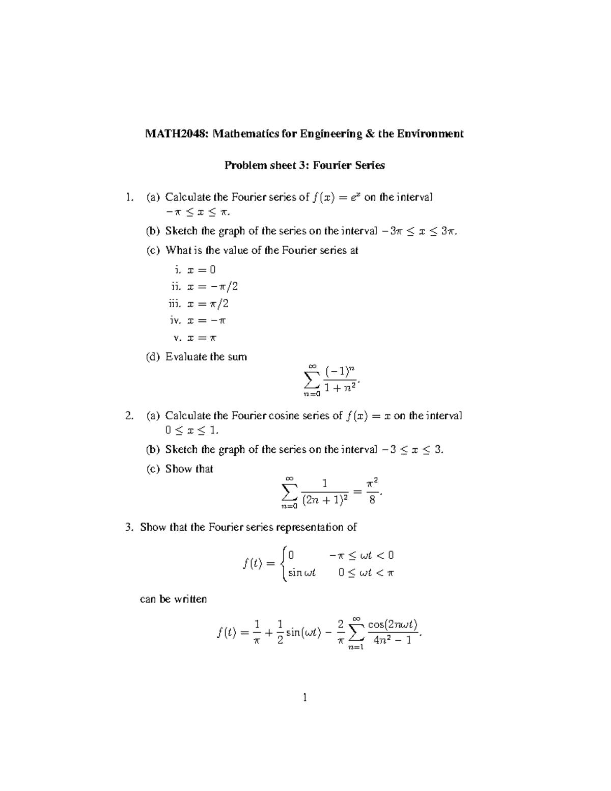 Problem Sheet 3 - MATH2048: Mathematics for Engineering & the ...
