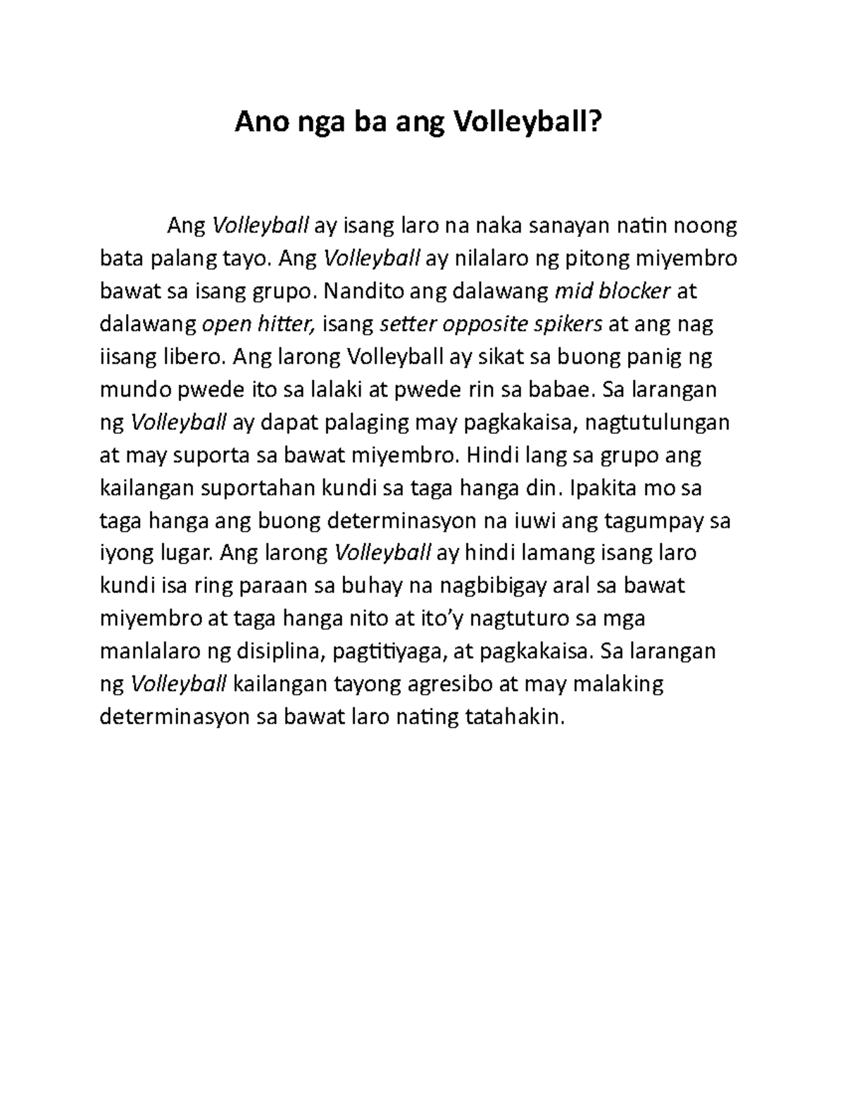 Ano nga ba ang Volleyball - Ang Volleyball ay nilalaro ng pitong ...